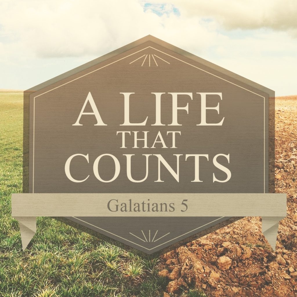 A Life That Counts – First Baptist Church – Medford, WI