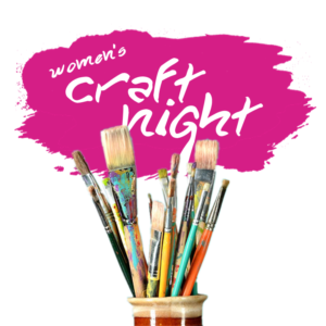 Women’s Craft Night – First Baptist Church – Medford, WI