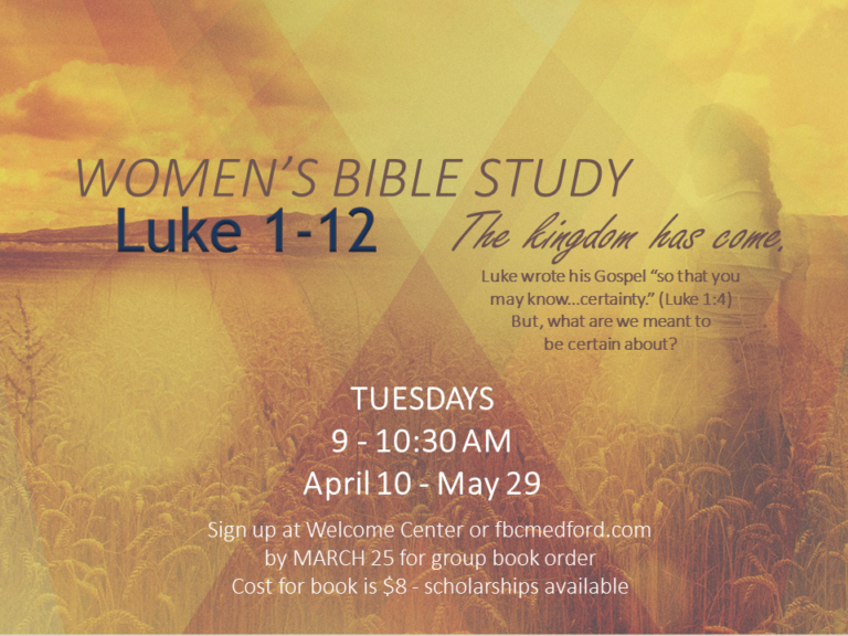 Women’s Study on Luke 1-12 – First Baptist Church – Medford, WI