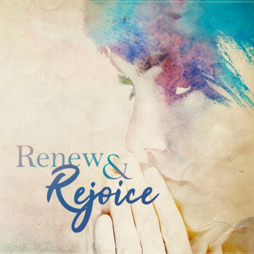 Renew & Rejoice – First Baptist Church – Medford, WI