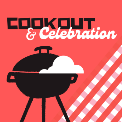 Cookout & Celebration – First Baptist Church – Medford, WI
